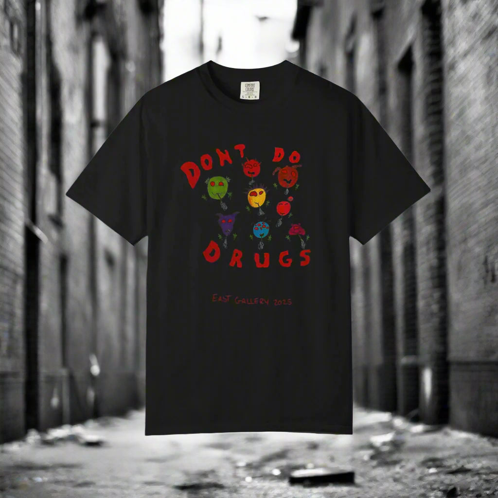 Don't Do Drugs T-shirt – East Gallery Clothing